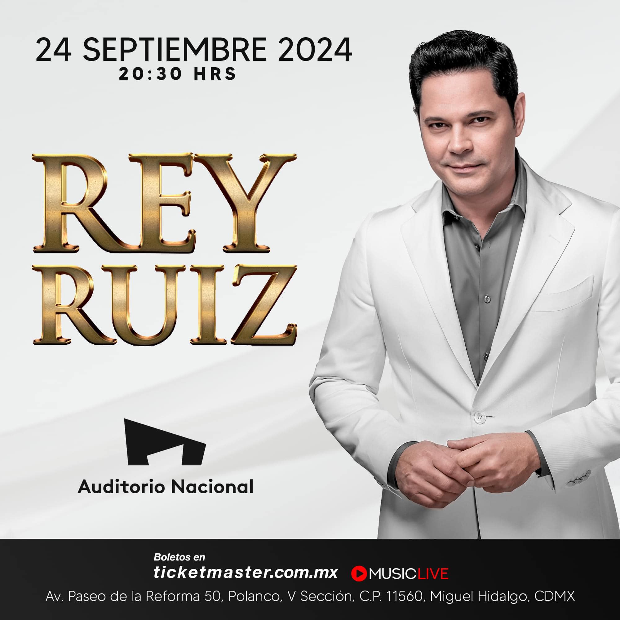 EL SALSERO REY RUIZ REGRESA AL AUDITORIO NACIONAL PARA PRESENTAR ...